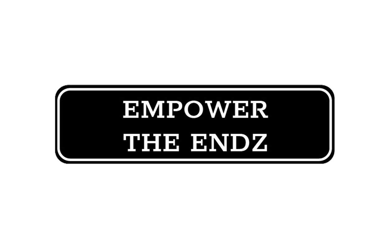 Empower the Endz - Power The Fight